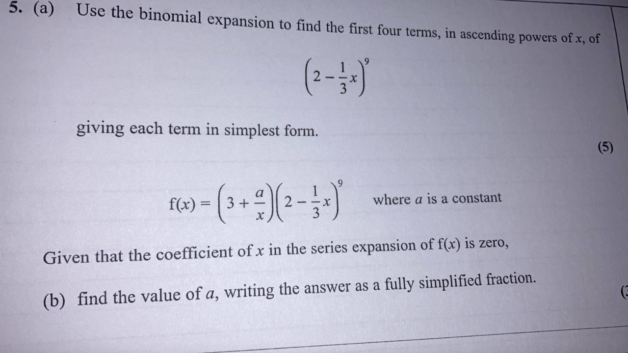 Solved 5. (a) Use the binomial expansion to find the first | Chegg.com