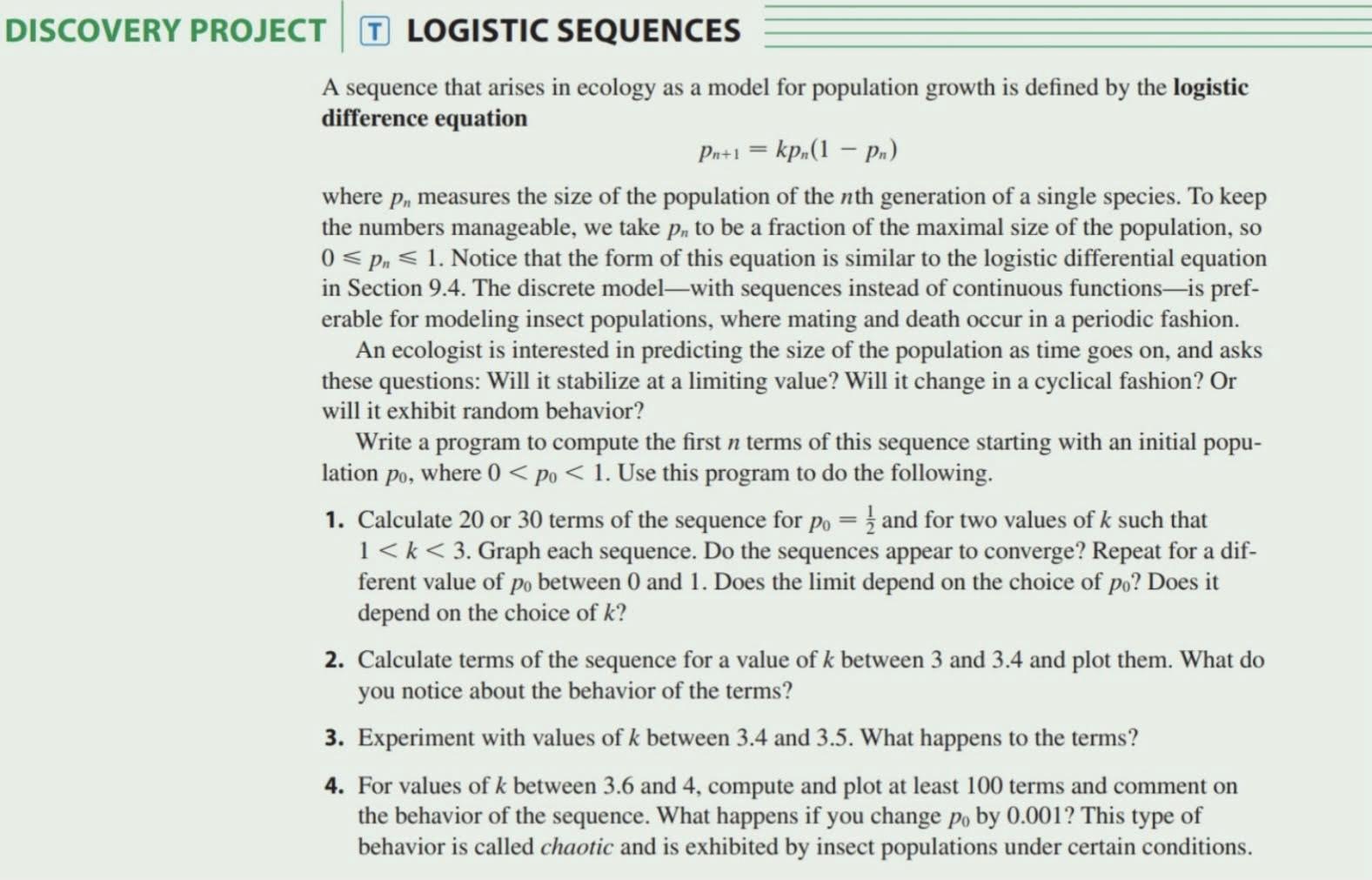 Solved DISCOVERY PROJECT I LOGISTIC SEQUENCES A sequence | Chegg.com