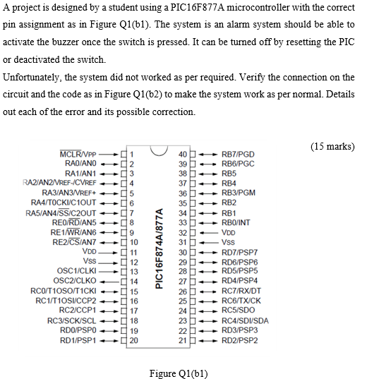 Solved A project is designed by a student using a PIC16F877A | Chegg.com