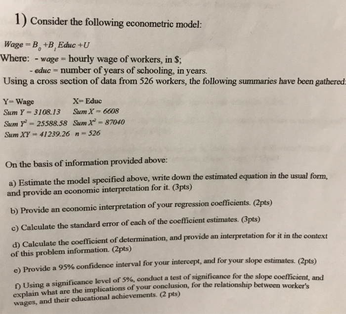 Solved 1) Consider the following econometric model: Wage Bo | Chegg.com