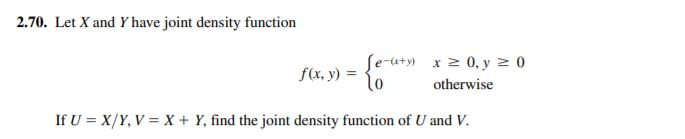 Solved 2.70. Let X and Y have joint density function f(x, y) | Chegg.com
