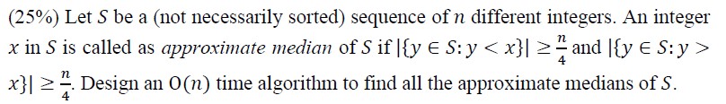 Solved (25%) ﻿Let S be a (not ﻿necessarily sorted) ﻿sequence | Chegg.com