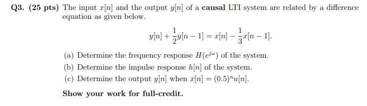 Solved Q3. (25 pts) The input r[n] and the output y[n] of a | Chegg.com