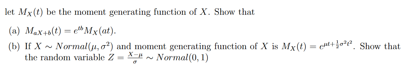Solved let Mx(t) be the moment generating function of X. | Chegg.com