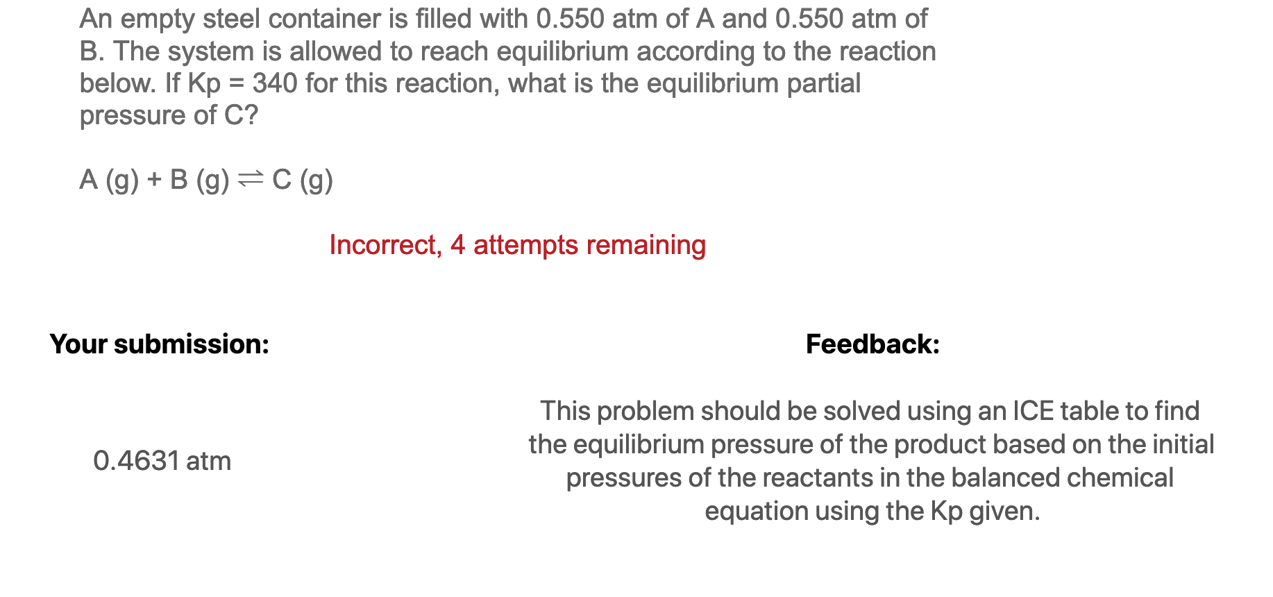 Solved An empty steel container is filled with 0.550 atm of | Chegg.com