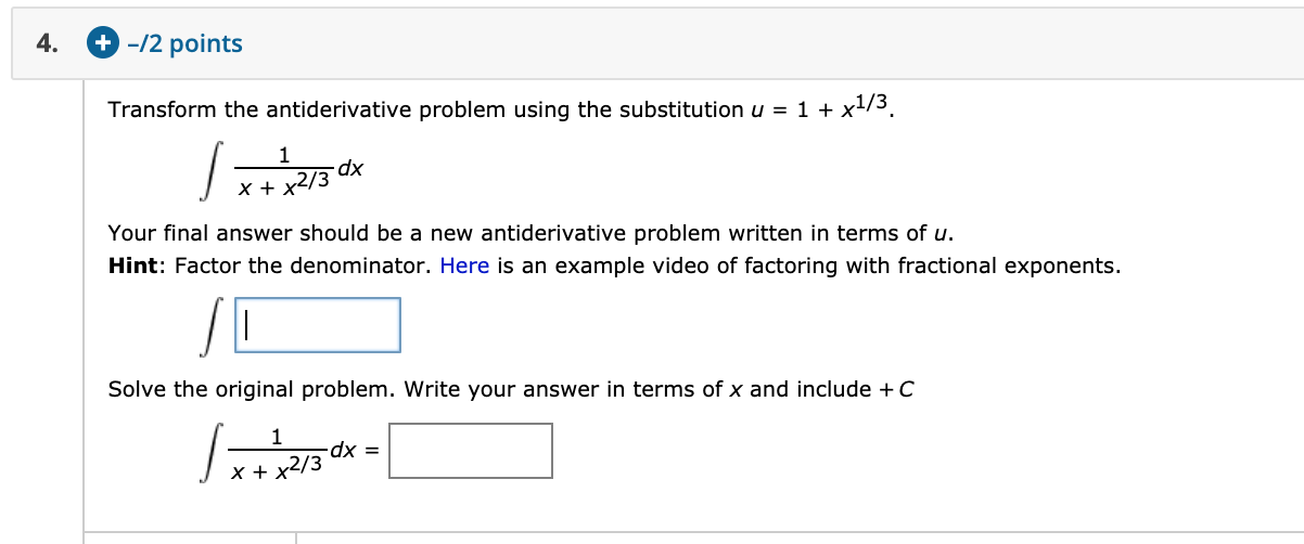 Solved 4. + -12 points Transform the antiderivative problem | Chegg.com