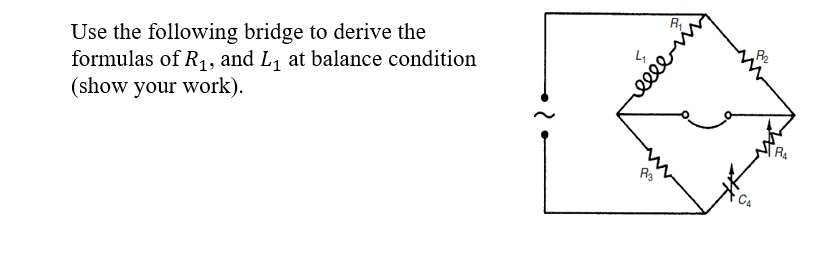 Solved Use the following bridge to derive the formulas of | Chegg.com