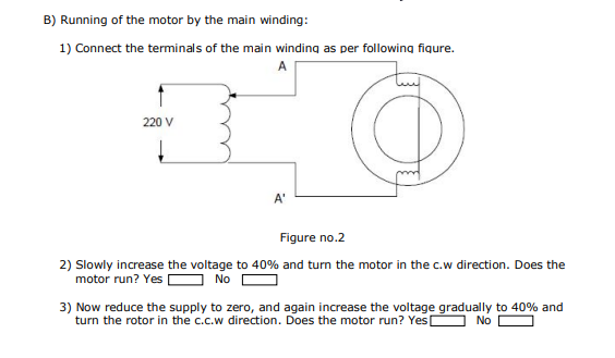 Solved B) Running of the motor by the main winding: 1) | Chegg.com