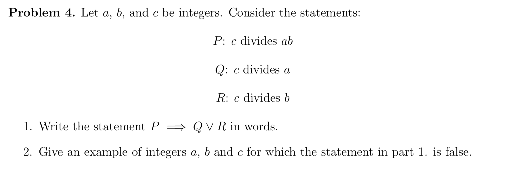 Solved Problem 4. Let a. b, and c be integers. Consider the | Chegg.com