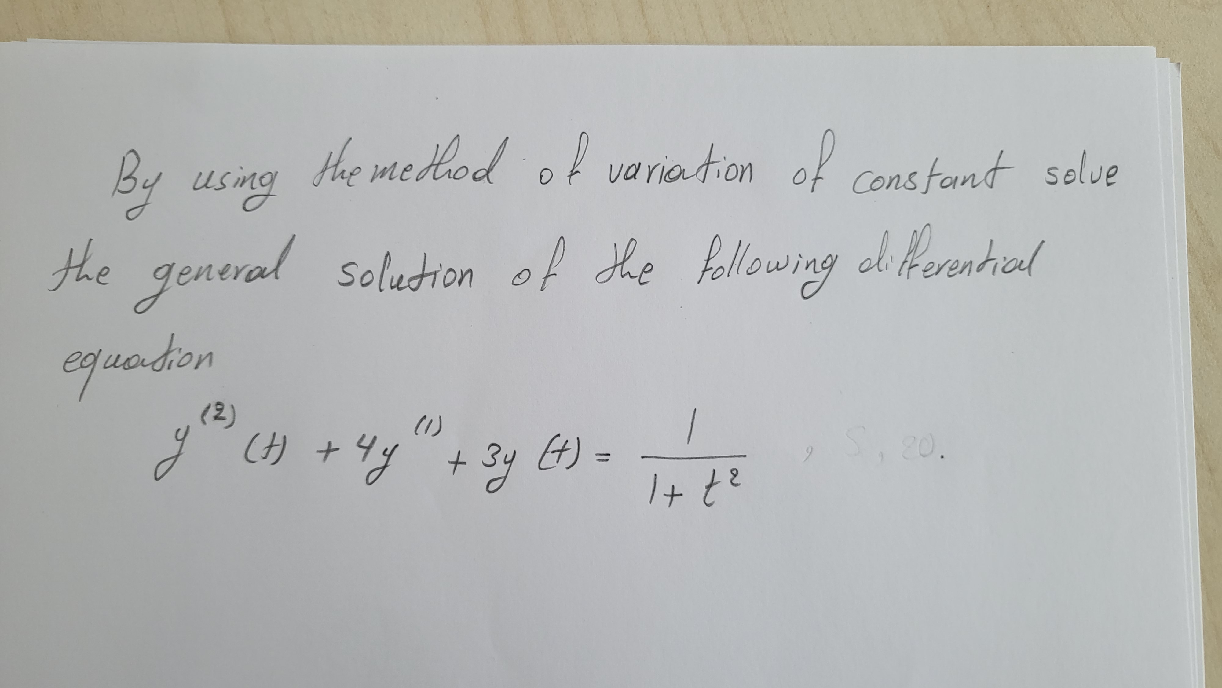 Solved By using the method of variation of constant solvethe | Chegg.com