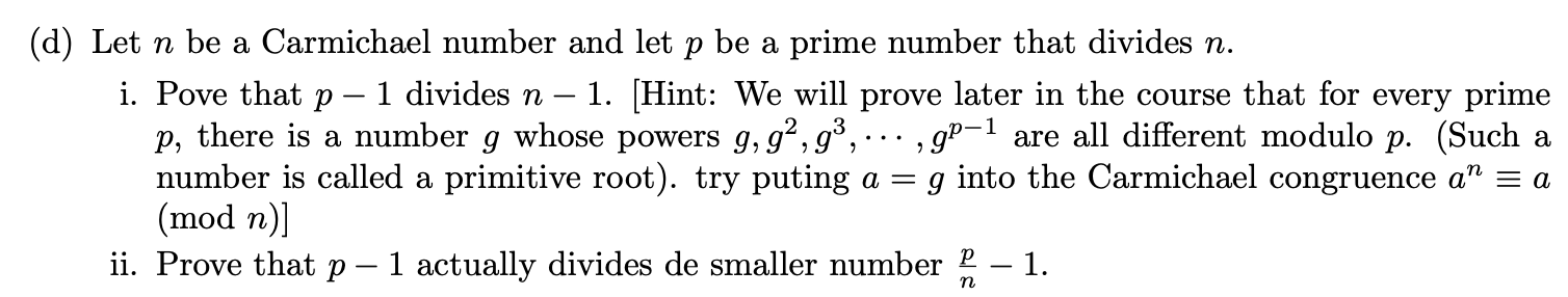 Solved (d) Let n be a Carmichael number and let p be a prime | Chegg.com