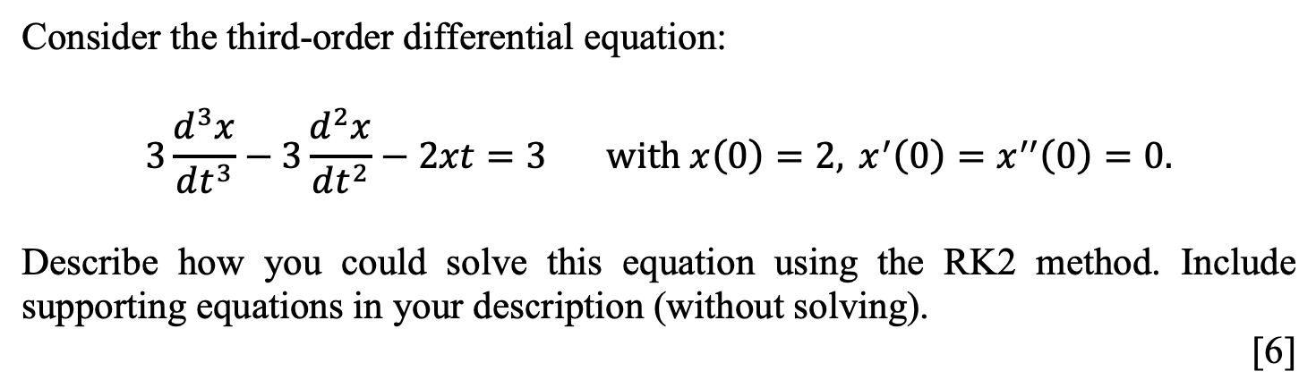 Solved Consider the third-order differential equation: d’x | Chegg.com