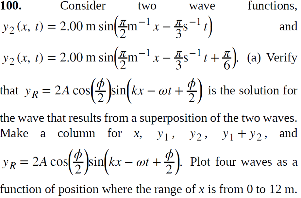 Solved 100. Consider two wave functions, y2(x, t) = 2.00 m | Chegg.com