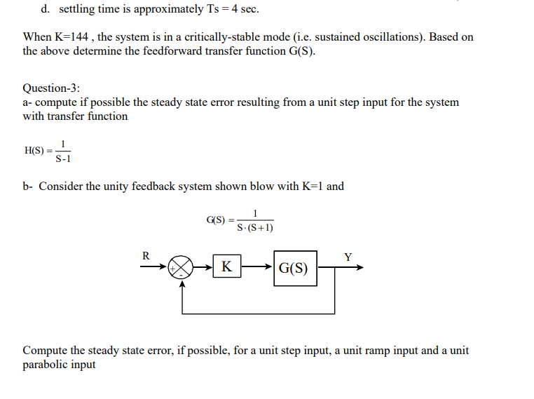 Solved Consider the system below, where G(S) is a third | Chegg.com