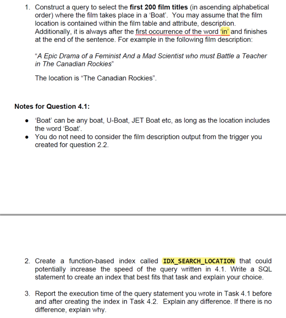 Solved 1. Construct a query to select the first 200 film | Chegg.com