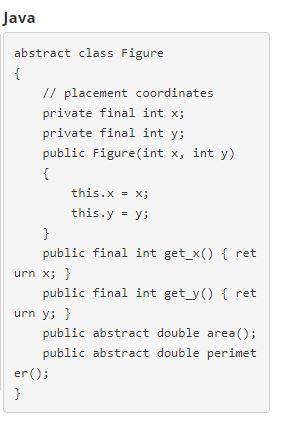 Solved Java abstract class Figure { // placement coordinates | Chegg.com