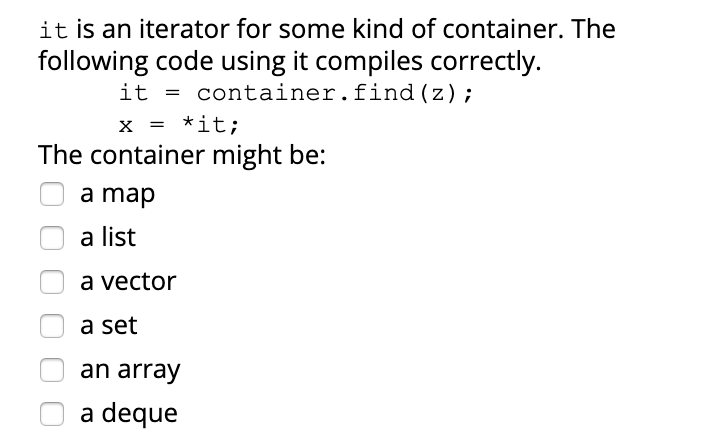 Solved it is an iterator for some kind of container. The | Chegg.com