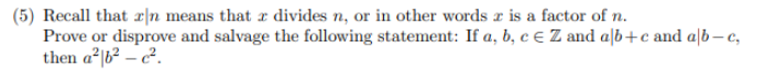 Solved (5) Recall that x∣n means that x divides n, or in | Chegg.com