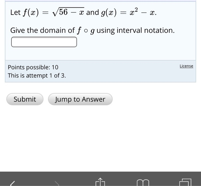 Solved Let f(x) = V56-x and g(x) x2-2. Give the domain of f | Chegg.com