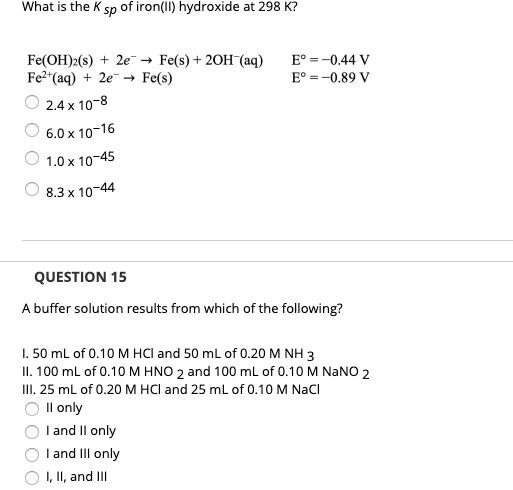 Solved What is the Ksp of iron(II) hydroxide at 298 K? E° = | Chegg.com