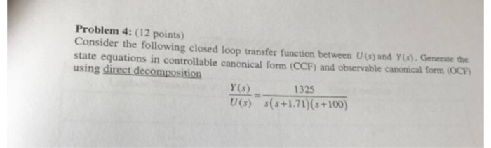 Solved Problem 4: (12 points) Consider the following closed | Chegg.com