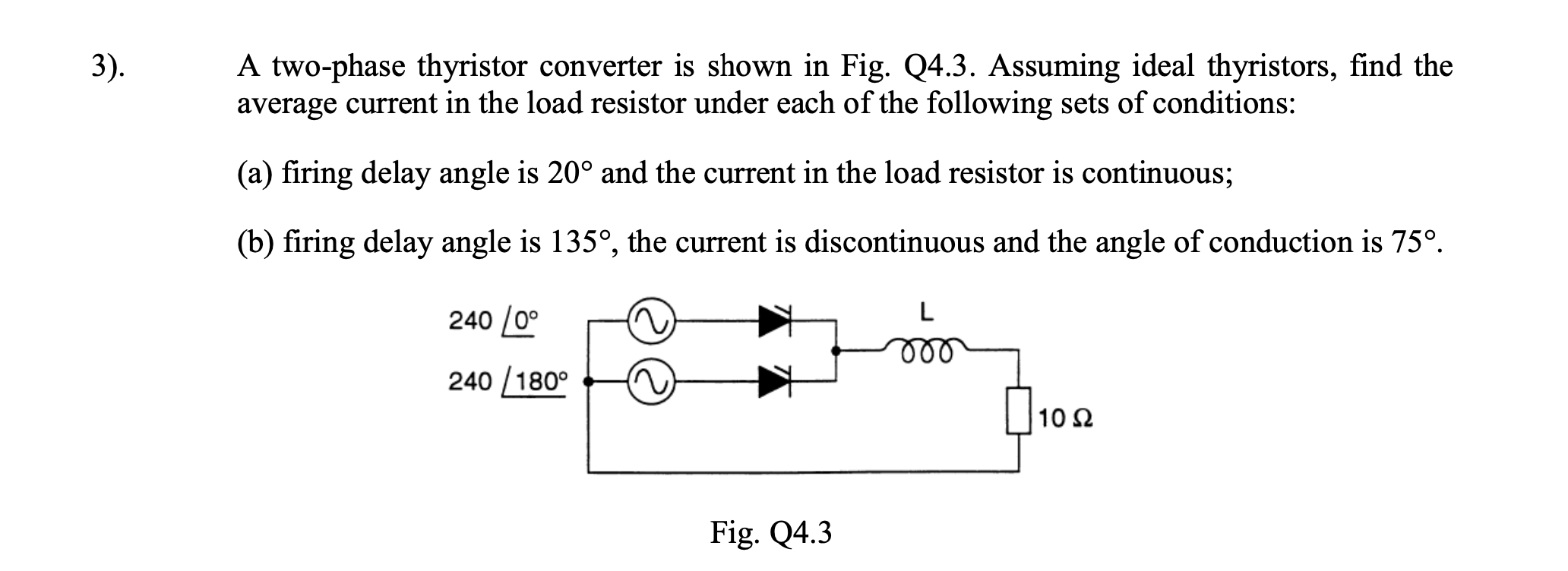 Solved 3). A two-phase thyristor converter is shown in Fig. | Chegg.com