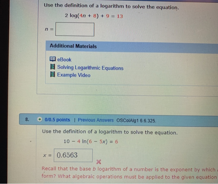 Solved Use the definition of a logarithm to solve the | Chegg.com