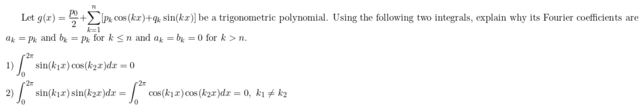 Solved n Let g(x) = ро [Px cos(kx)+q* sin(kx)] be a | Chegg.com