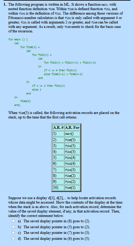Solved The following program is written in ML. ﻿It shows a | Chegg.com
