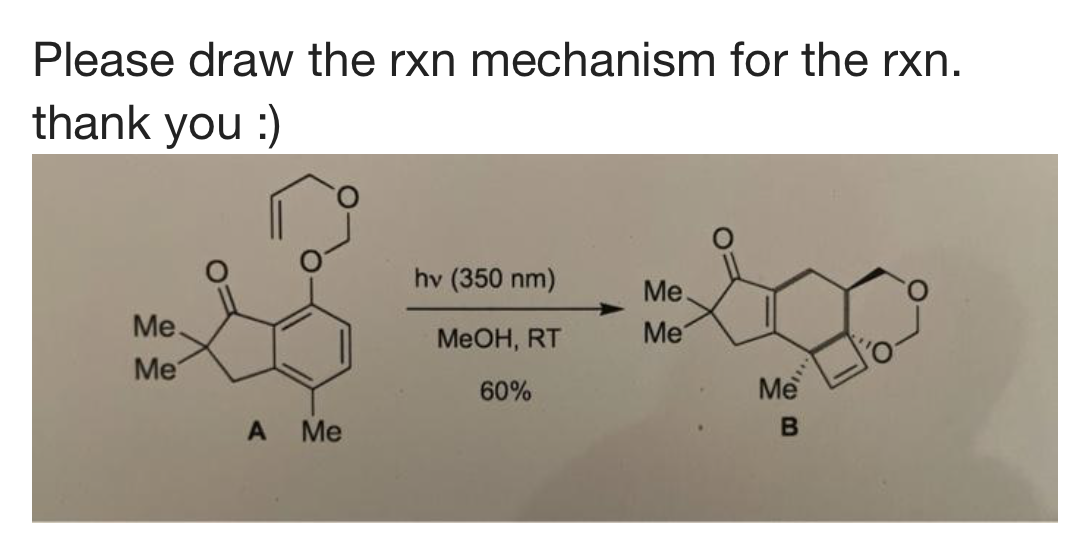 Solved Please draw the rxn mechanism for the rxn. thank you | Chegg.com