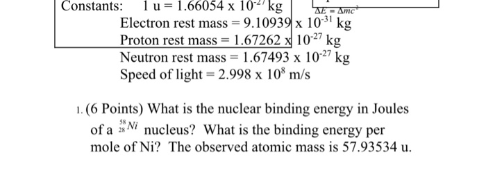 Solved Constants u 1.66054 x 102"kg Electron rest mass | Chegg.com