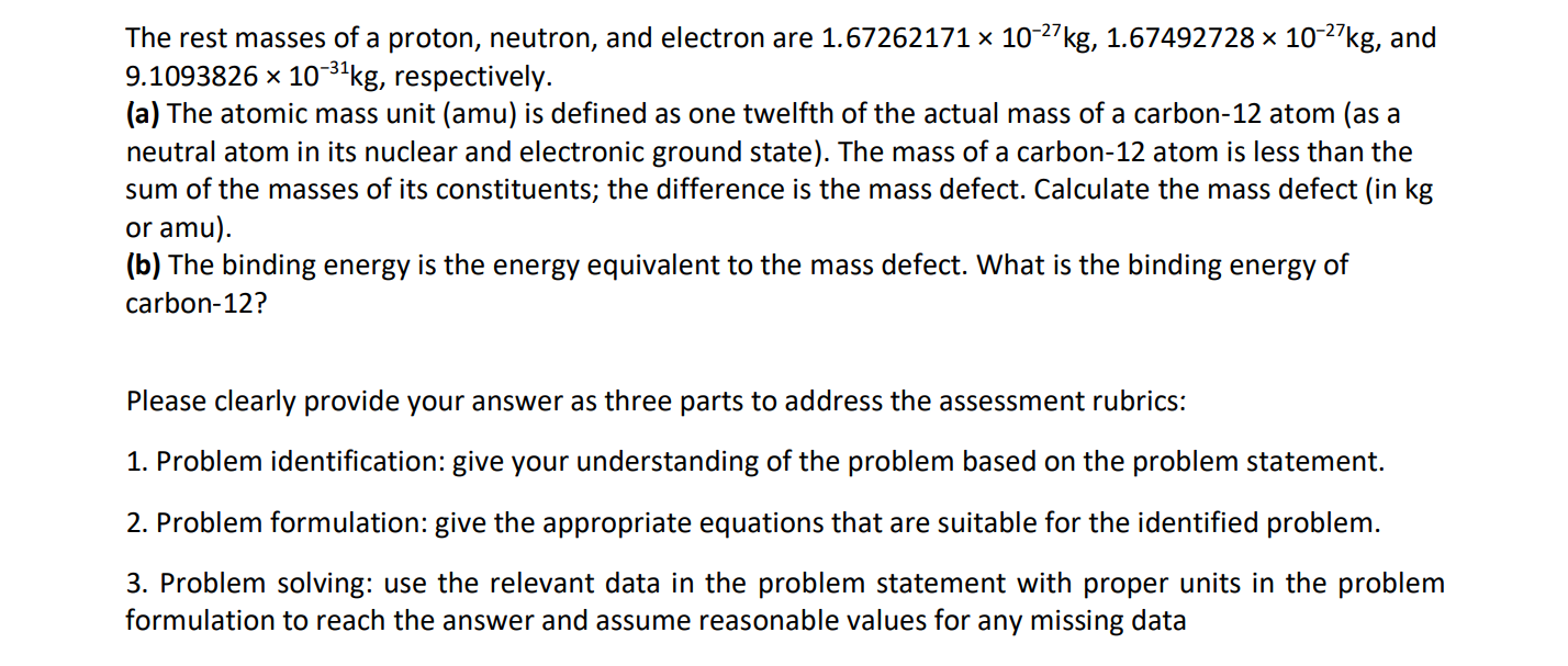 Solved The rest masses of a proton, neutron, and electron | Chegg.com