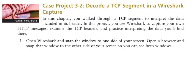 Solved Case Project 3-2: Decode a TCP Segment in a Wireshark | Chegg.com