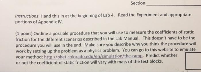 Laboratory 4- Friction Objectives By the end of this | Chegg.com