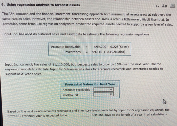 Solved 6. Using regression analysis to forecast assets The | Chegg.com