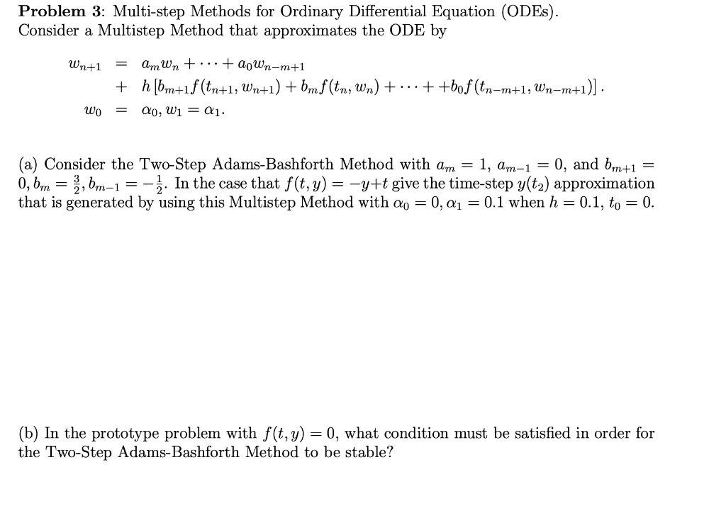 Solved Problem 3: Multi-step Methods for Ordinary | Chegg.com