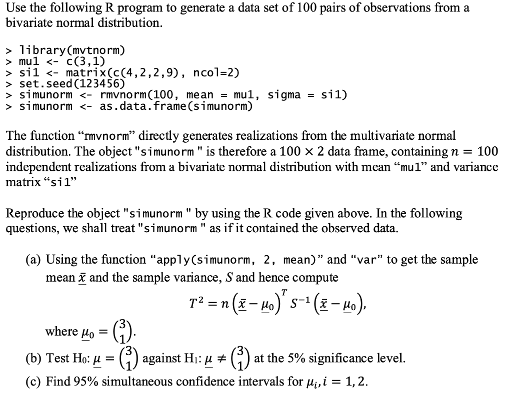 Solved Use the following R program to generate a data set of | Chegg.com