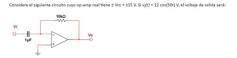 Solved Considere el siguiente circuito cuyo op-amp real | Chegg.com