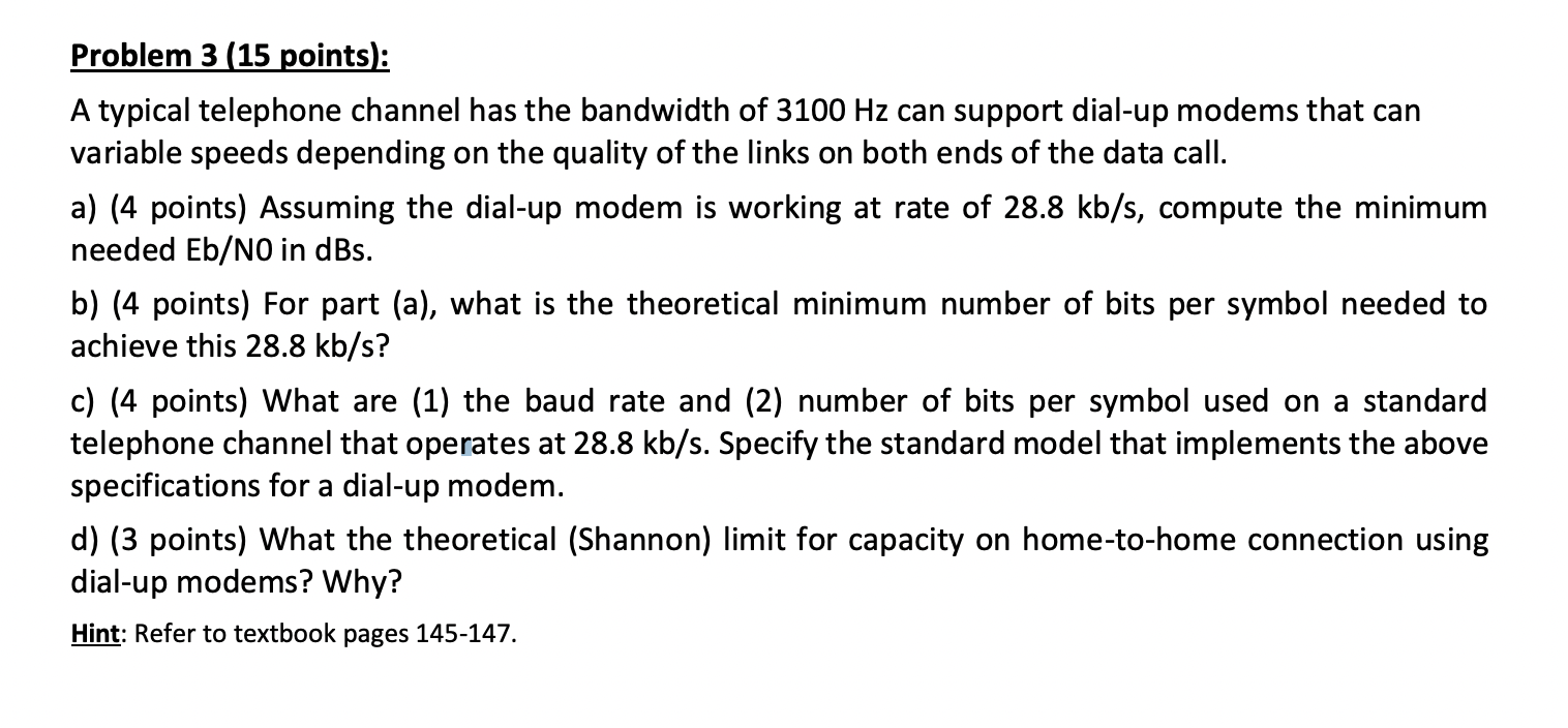 Solved Problem 3 (15 points): A typical telephone channel | Chegg.com