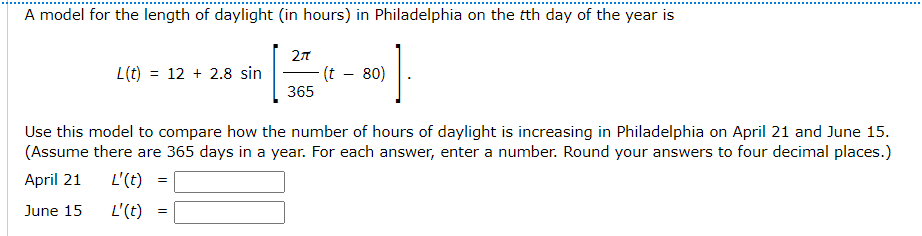 Solved A model for the length of daylight (in hours) in | Chegg.com