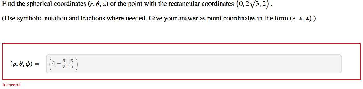 Solved Find the spherical coordinates \\( (r, \\theta, z) | Chegg.com