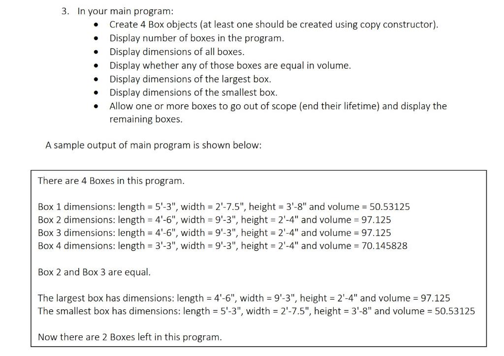 Solved . 3. In your main program: Create 4 Box objects (at | Chegg.com