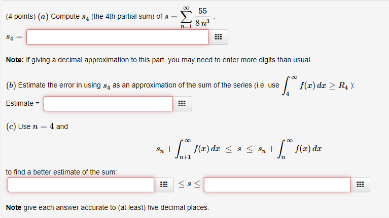 Solved (4 points) (a) Compute s4 (the 4 th partial sum) of | Chegg.com