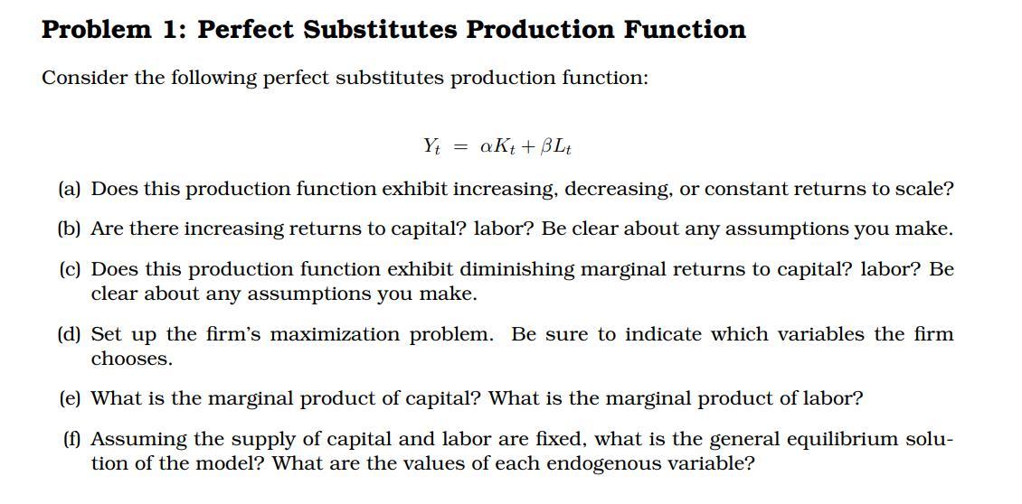 Problem 1: Perfect Substitutes Production Function | Chegg.com
