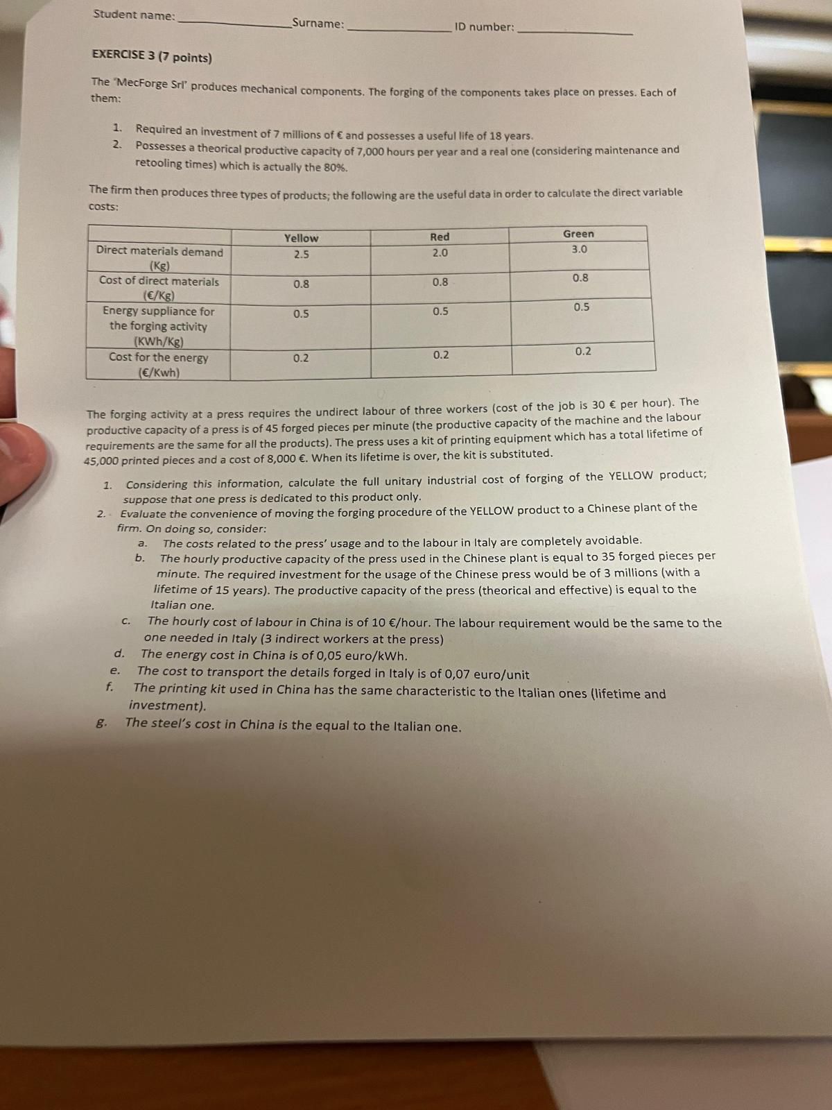 Solved Student name: Surname: ID number: EXERCISE 3 (7 | Chegg.com