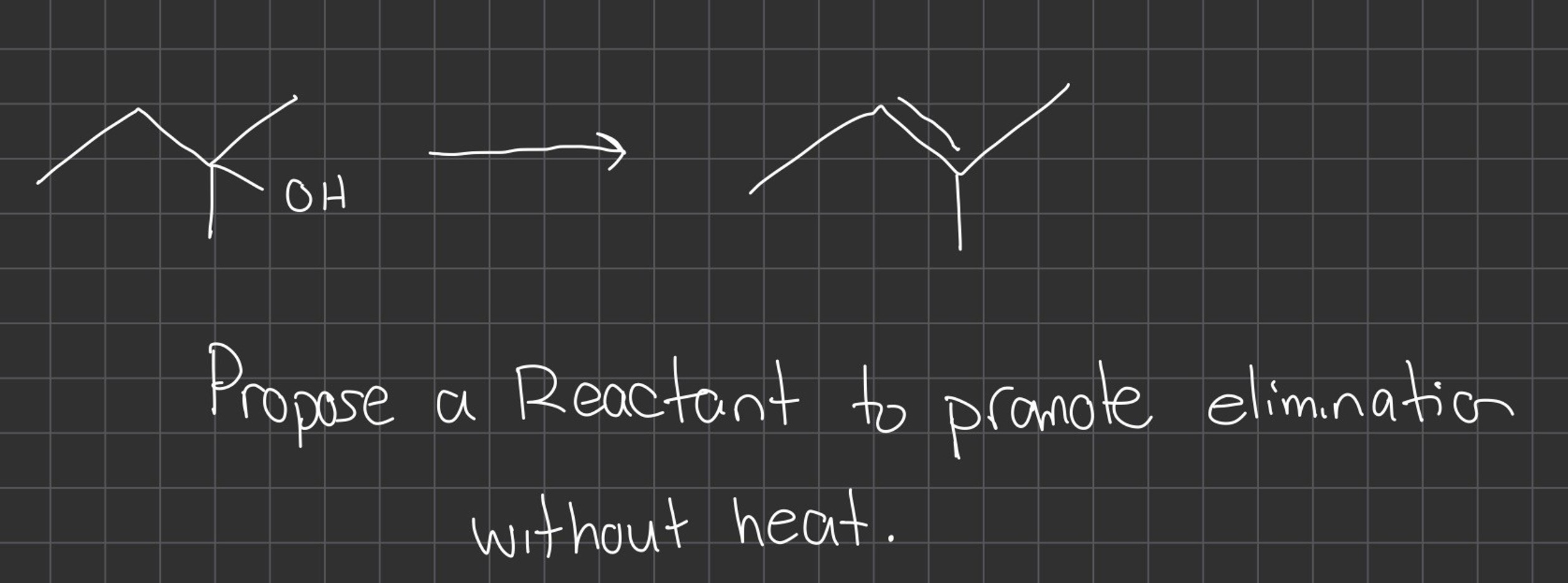 Solved Propose a Reactant to promote elimination without | Chegg.com