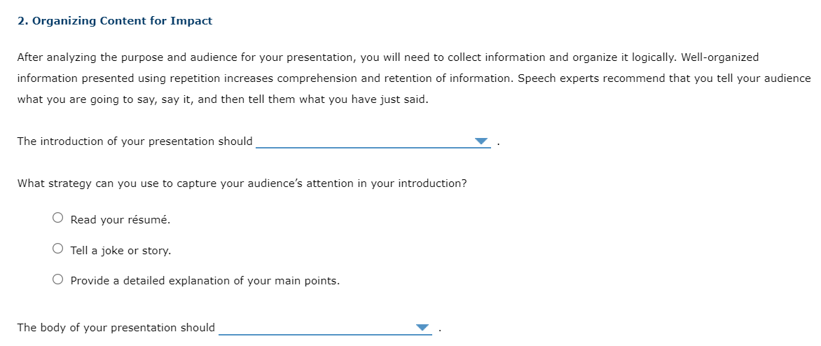 Solved 2. Organizing Content for Impact After analyzing the | Chegg.com