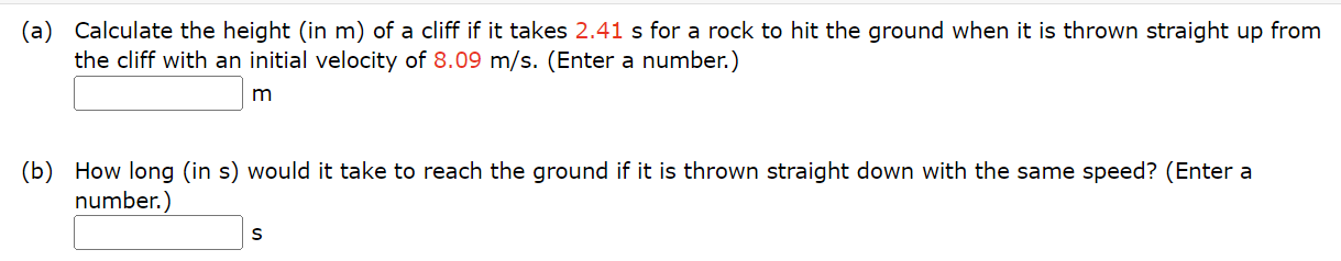 (a) Calculate the height (in m ) of a cliff if it | Chegg.com