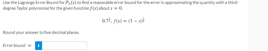 Solved Use The Lagrange Error Bound For P X To Find A