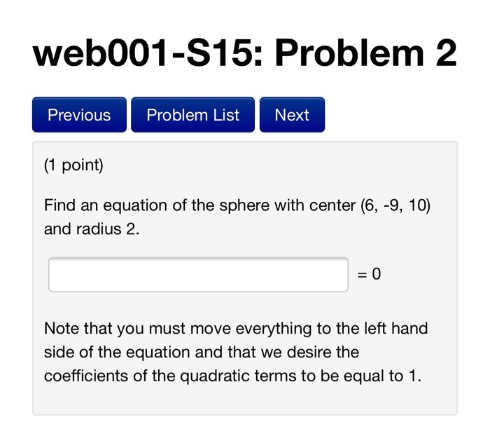 Solved web001-S15: Problem 2 PreviouS Problem List Next (1 | Chegg.com